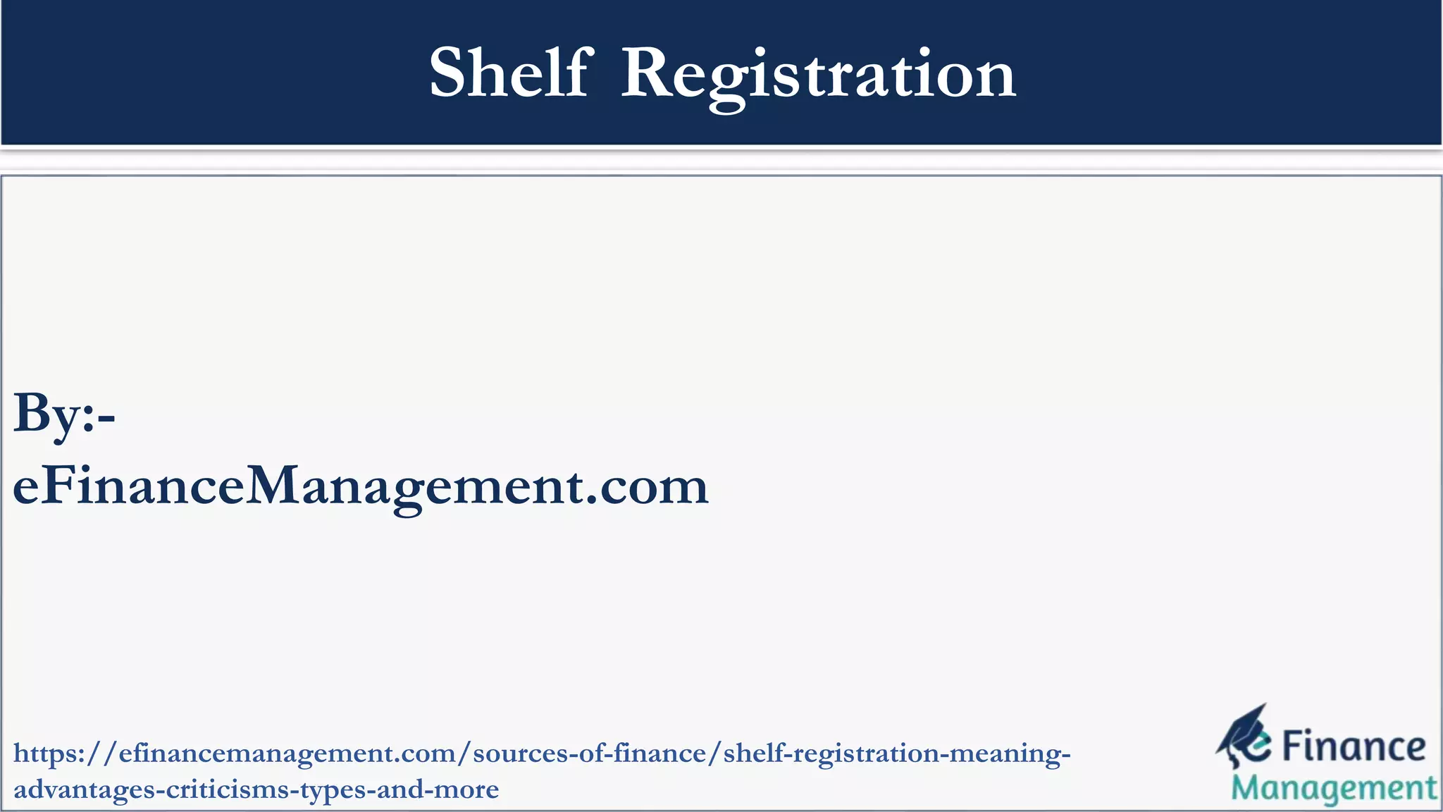 Shelf Registration | PPTX