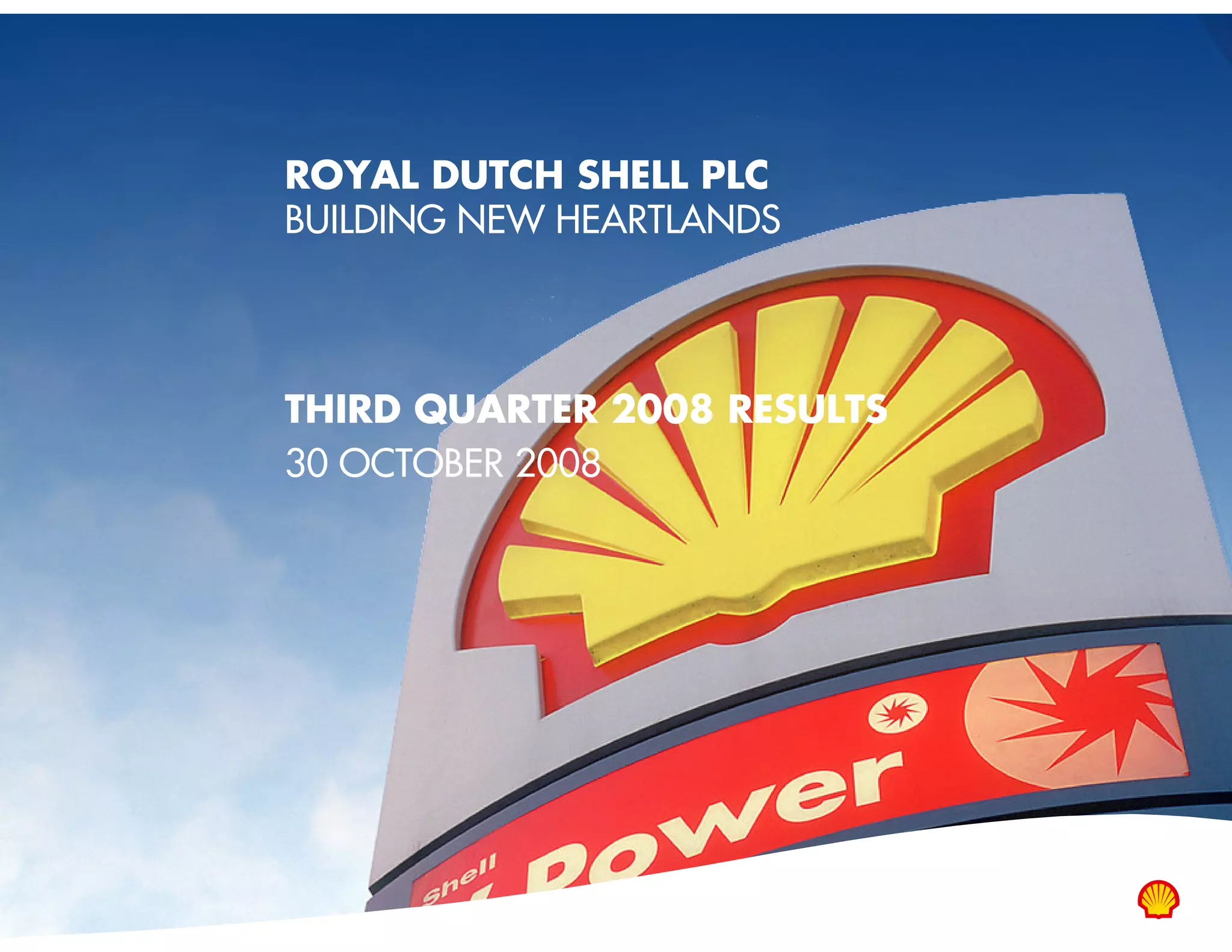 Shell Q3 2008 Presentations | PDF