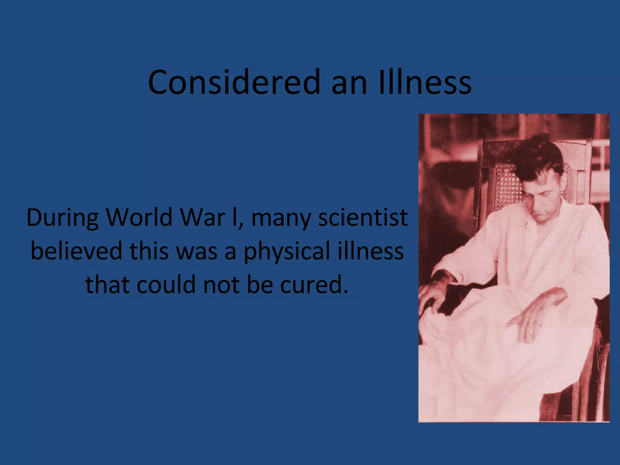 Shell Shock (Post Traumatic Stress Disorder) | PPT | Diseases and ...