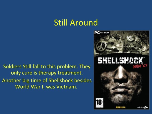 Shell Shock (Post Traumatic Stress Disorder) | PPT | Diseases and ...