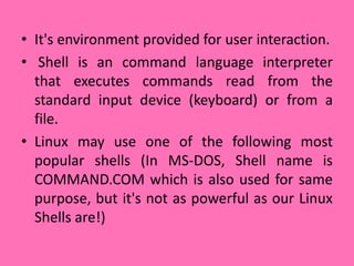 Shell and its types in LINUX | PPT