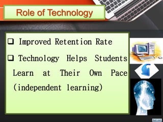 Role of technology in learning | PPTX
