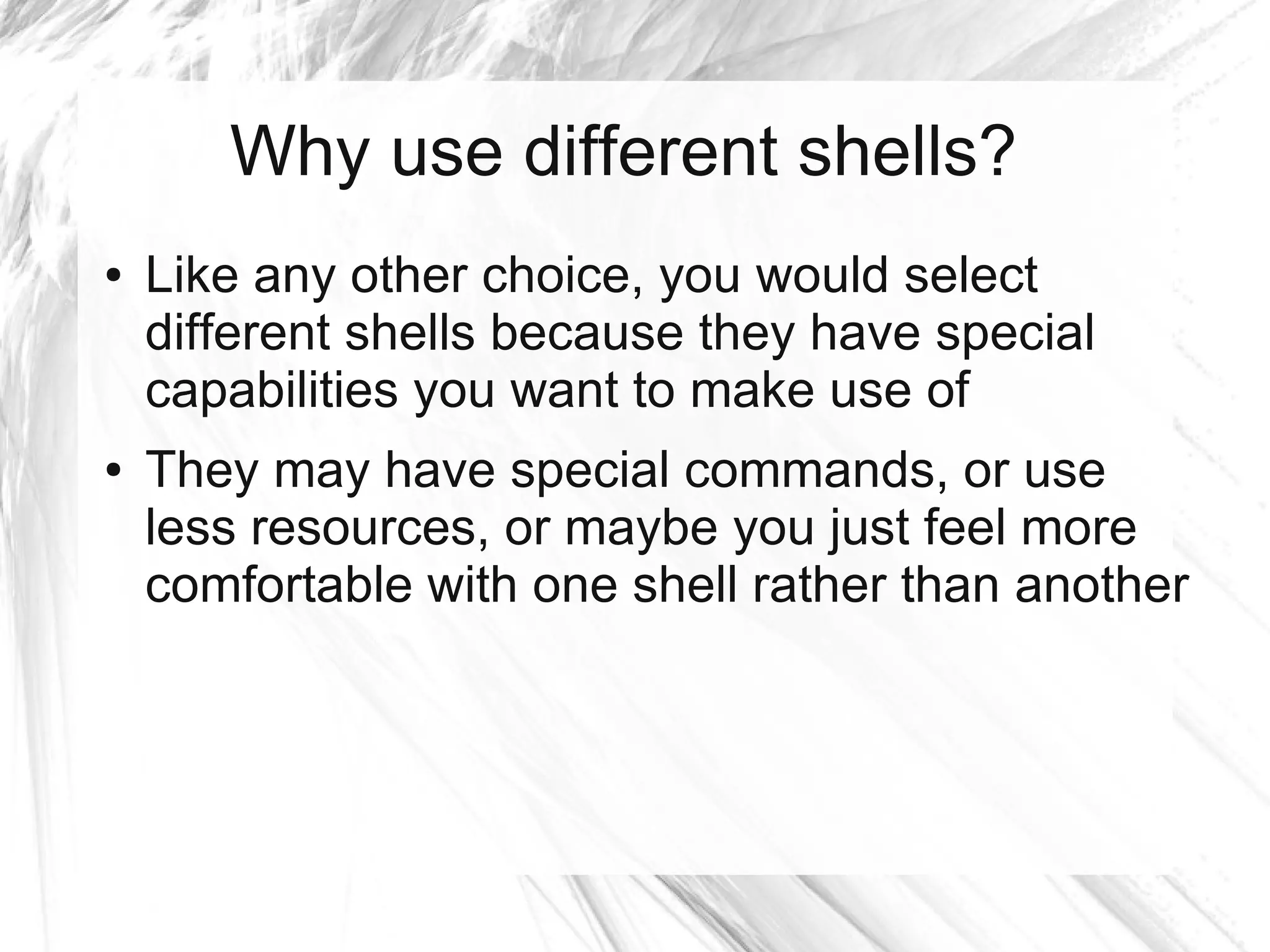 The Shell Game Part 2: What are your shell choices? | PPT