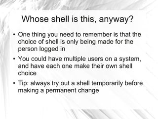 The Shell Game Part 2: What are your shell choices? | PPT
