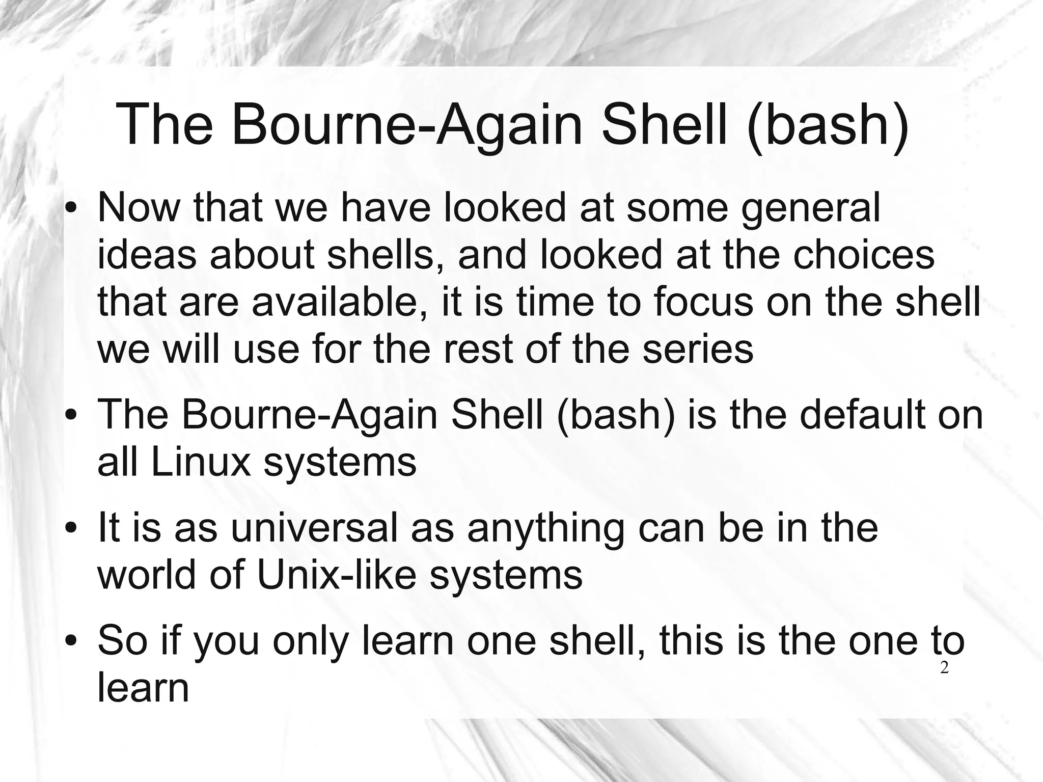 The Shell Game Part 3: Introduction to Bash | PPT