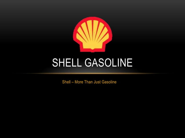 Shell gasoline | PPT