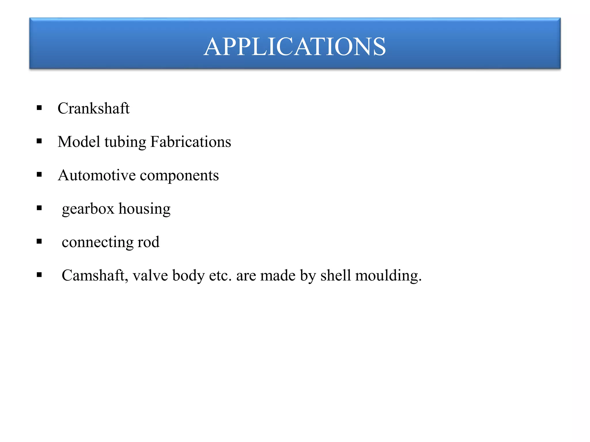 Shell moulding casting technology | PPTX