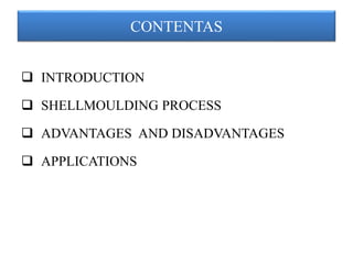 Shell moulding casting technology | PPTX