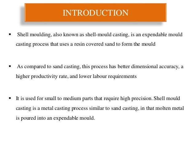 Shell moulding casting technology