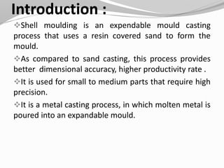 Shell moulding | PPTX