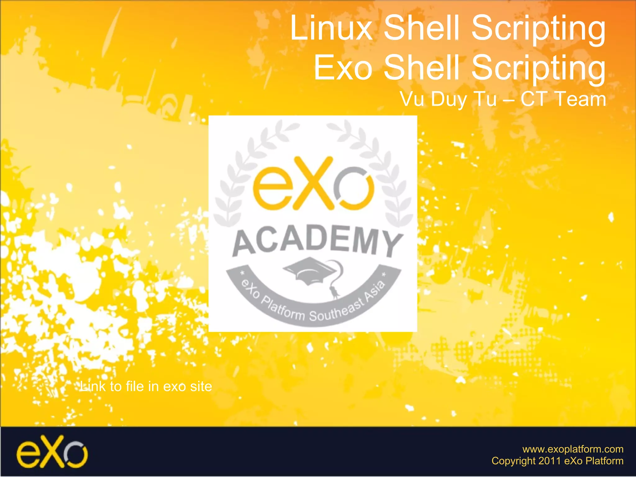 Shell scripting - By Vu Duy Tu from eXo Platform SEA | PPT