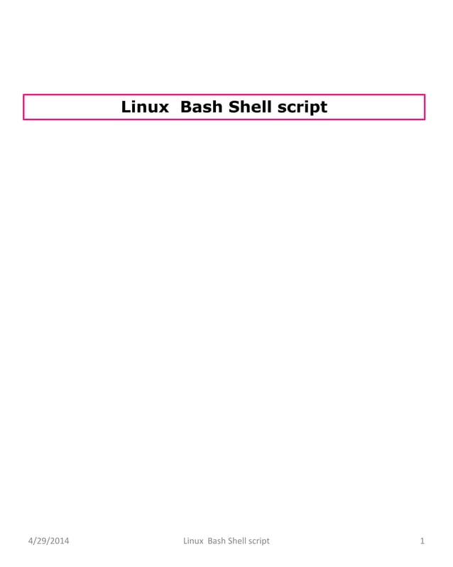 Bash Shell Scripting | PPTX | Operating Systems | Computer Software and Applications
