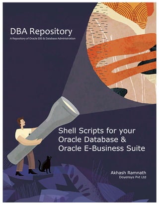 Shell Scripts for Oracle Database and E-Business Suite.pdf | Operating Systems | Computer ...