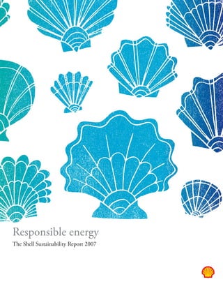 Shell Sustainability Report 2007 | PDF