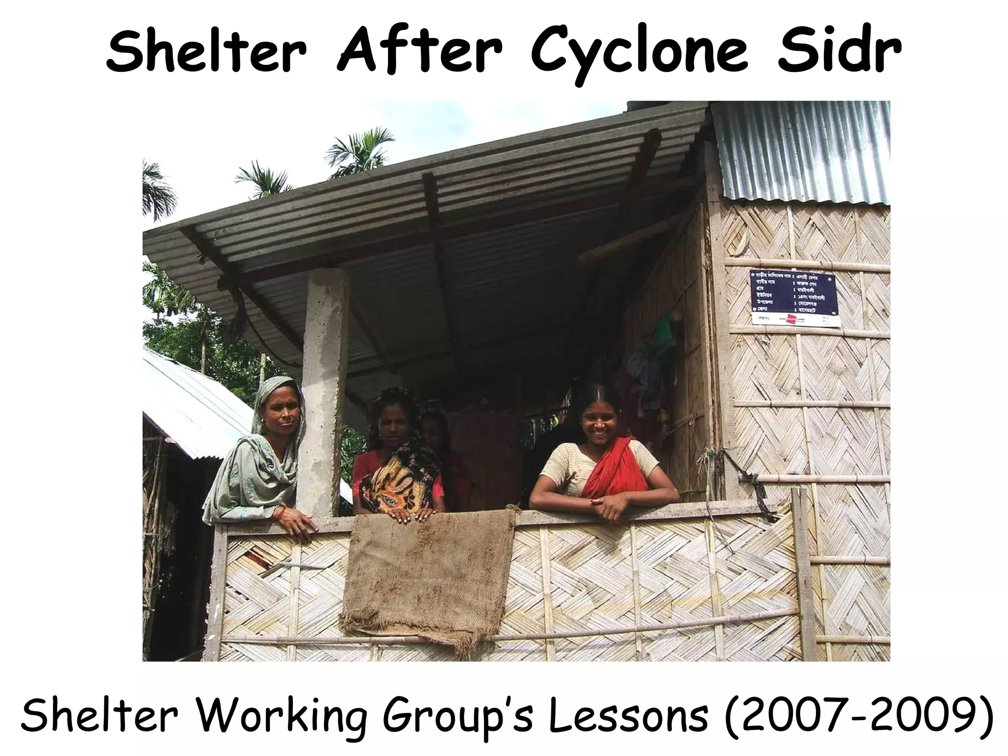 Shelter after Cyclone Sidr - Rumana Kabir | PPT
