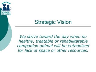 Animal Shelter Strategic Plan | PDF