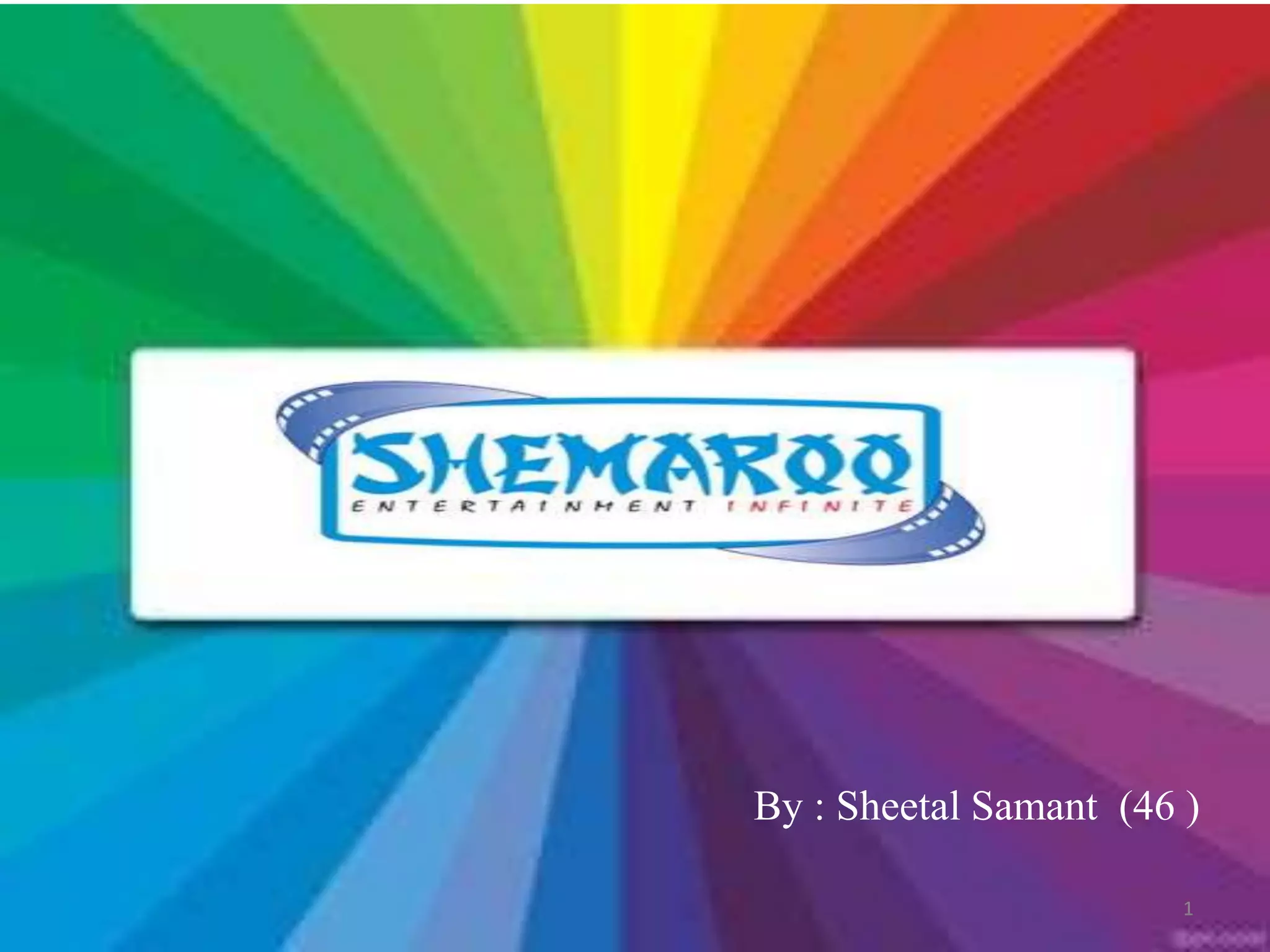 Shemaroo entertainment ltd | PPTX