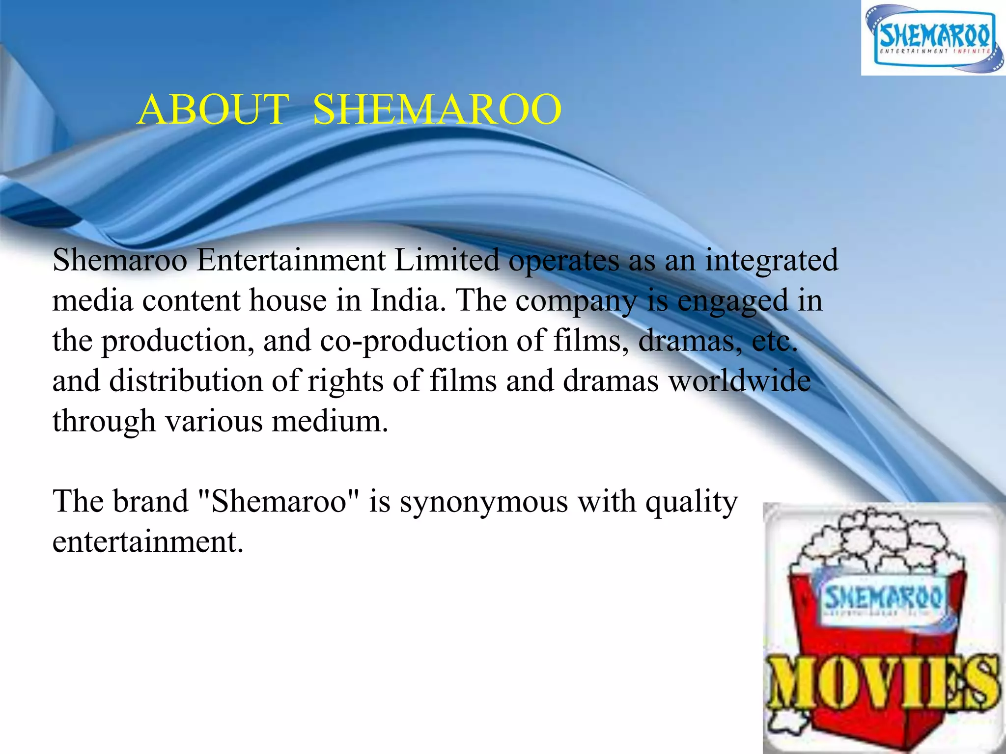 Shemaroo entertainment ltd | PPTX