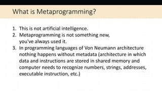 Metaprogramming with JavaScript | PPTX | Web Development | Internet