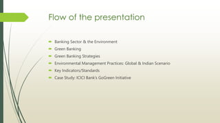 Environmental Management practices: Banking Sector | PPTX | Green ...