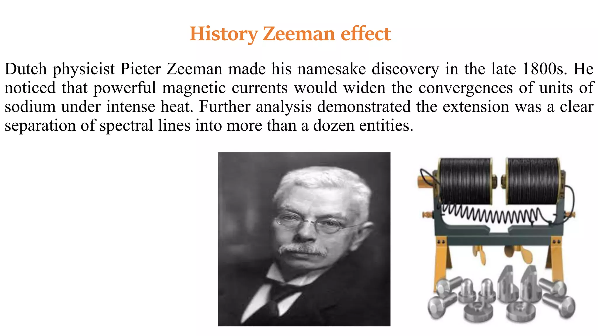 Zeeman effect | PPTX