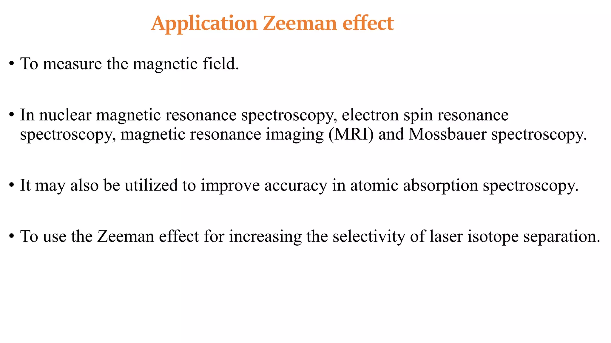Zeeman effect | PPTX