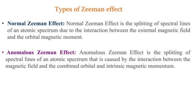Zeeman effect | PPTX