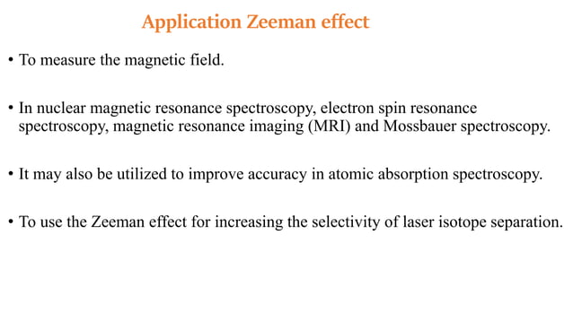 Zeeman effect | PPTX