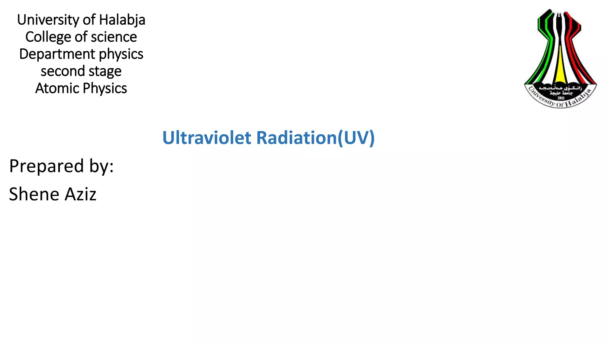 ultraviolet radiation | PPTX