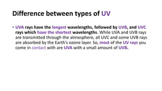 ultraviolet radiation | PPTX