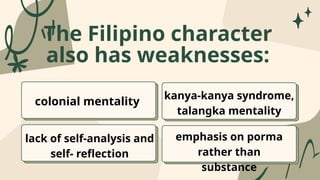 Strengths and Weaknesses of Filipino Character.pptx