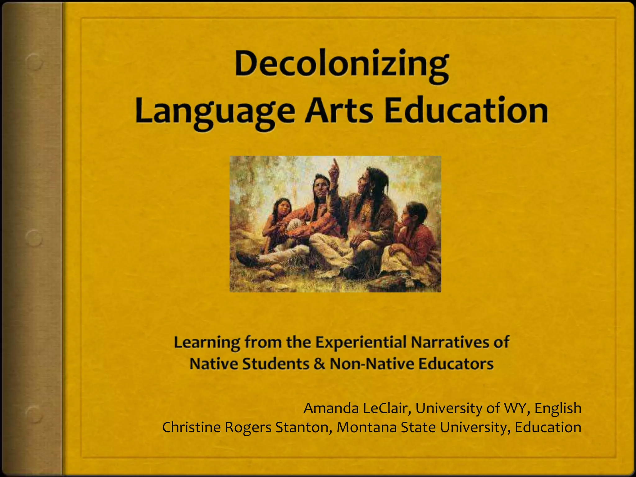 Decolonizing Language Arts Education | PPT