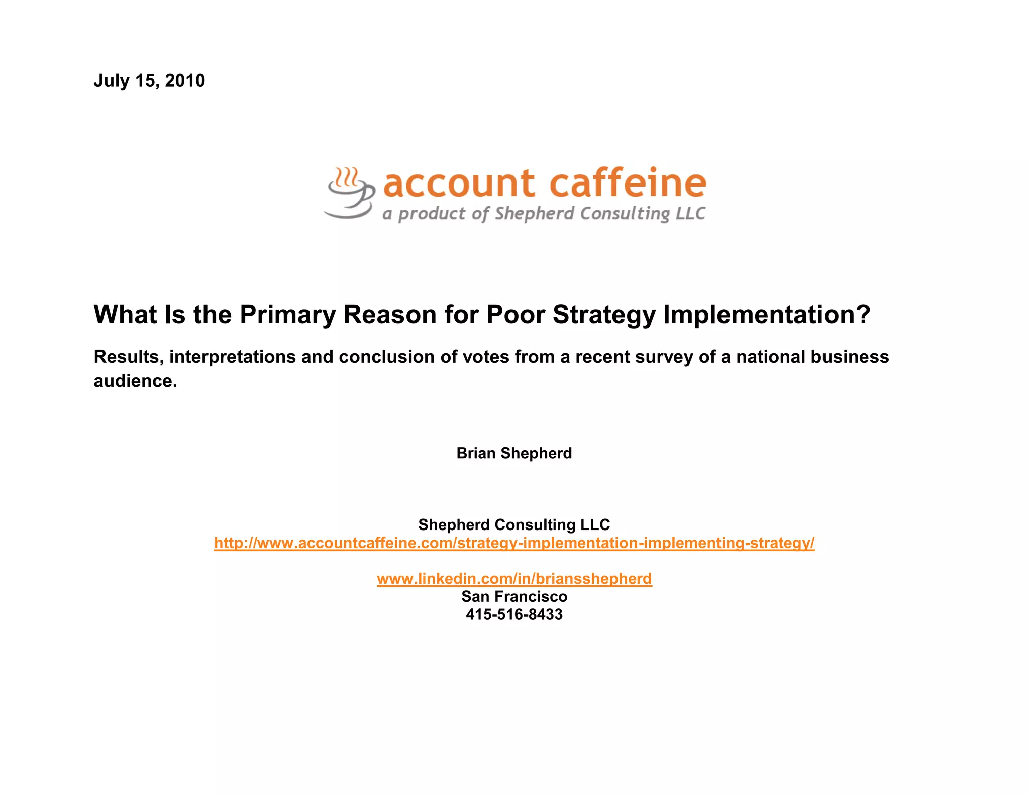 Poll: Causes of Poor Strategy ImplementationStrategy Execution Poll And Comments | PDF