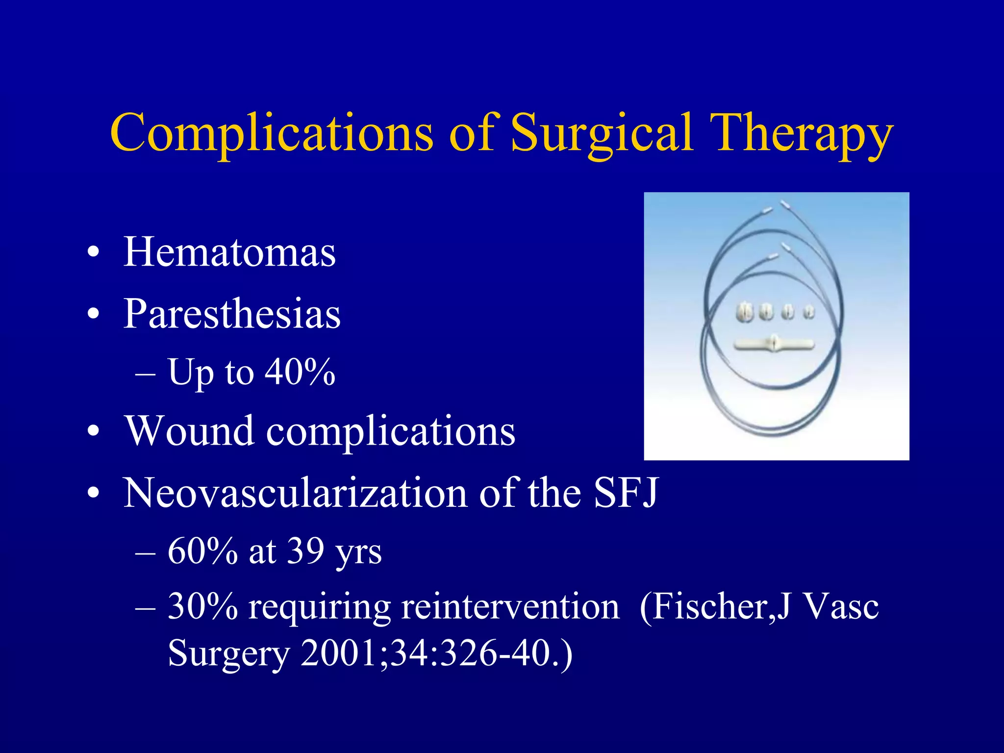 Management of Incompetence in the Axial Veins | PPTX