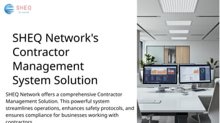 SHEQ Network's Contractor Management System Solution | PPTX