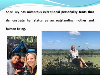 Sheri Bly - Outstanding Personality Traits | PPT
