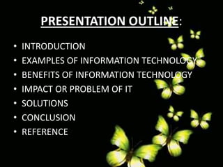 IMPACT OF INFORMATION TECHNOLOGY ON THE PRIMARY STUDENTS | PPTX