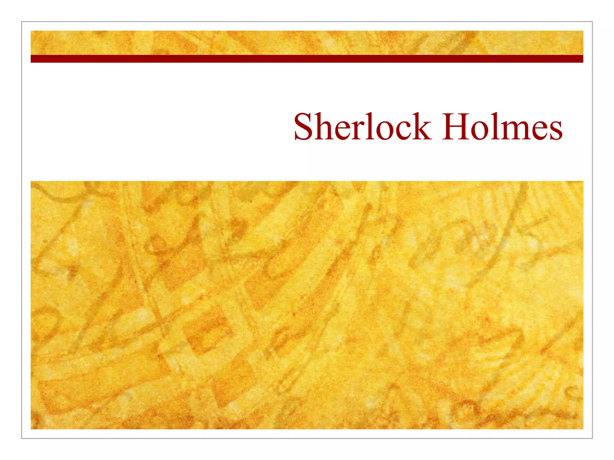Sherlock Holmes | PPT