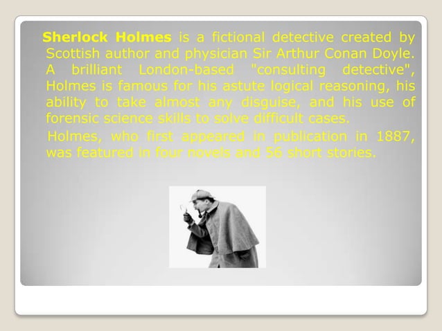 Sherlock holmes! | PPTX | Fiction | Books and Literature