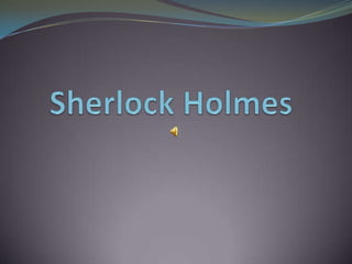 Sherlock holmes | PPTX