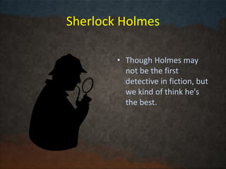 Sherlock holmes intro | PPTX | Fiction | Books and Literature