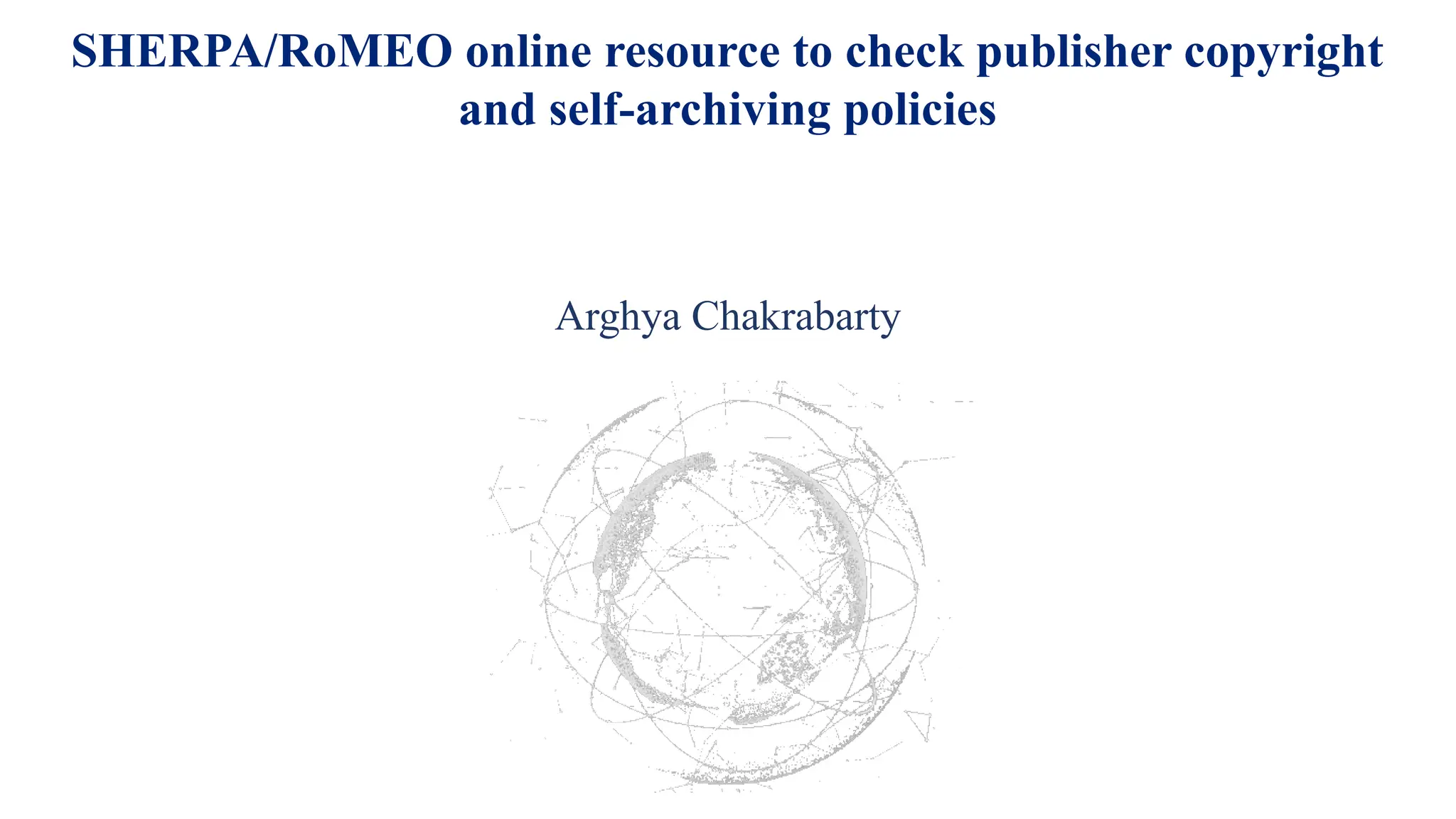 SHERPA-RoMEOOpenAccessDatabasePresentation.pptx