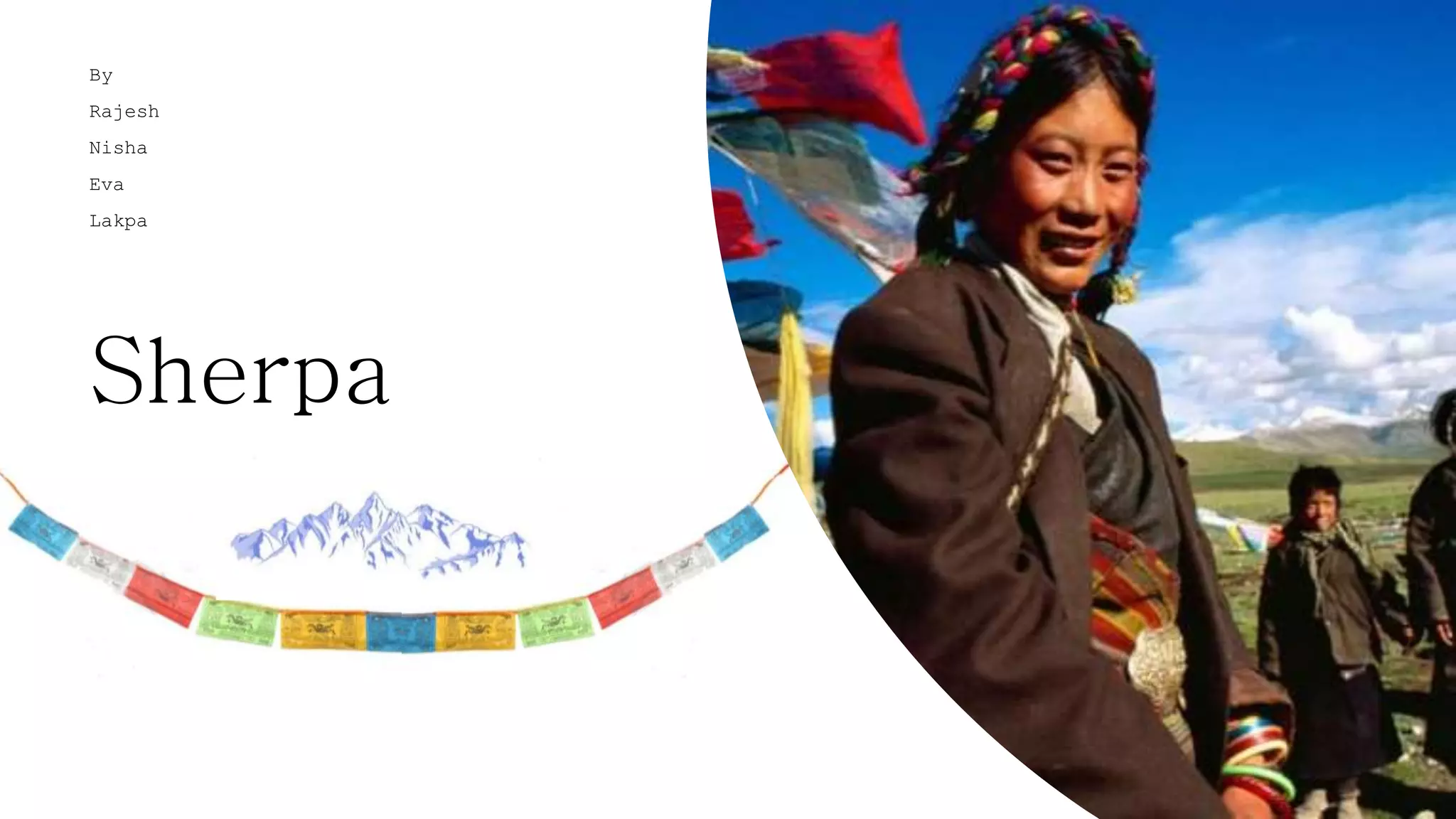 Sherpa's Culture and Lifestyle | PPTX
