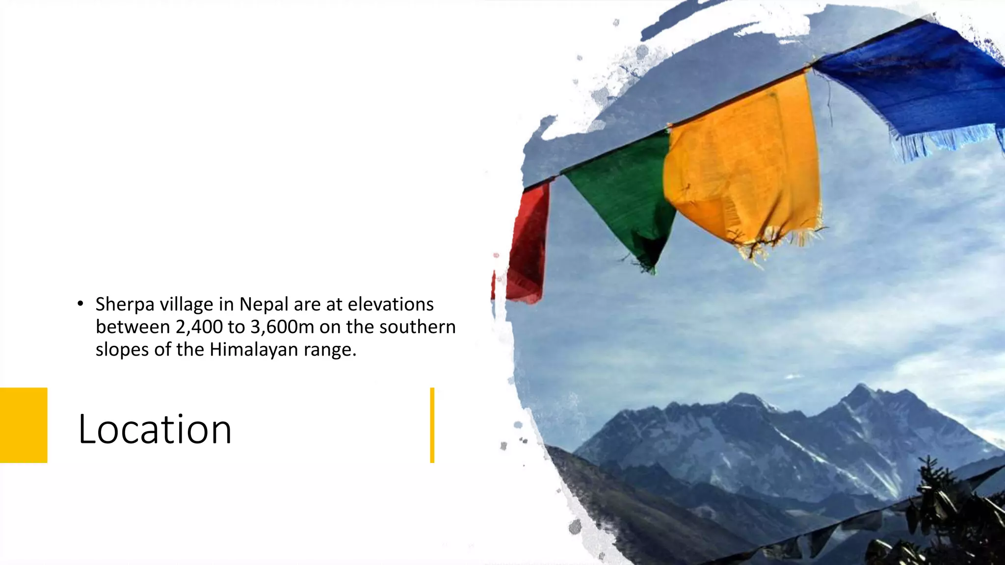 Sherpa's Culture and Lifestyle | PPTX