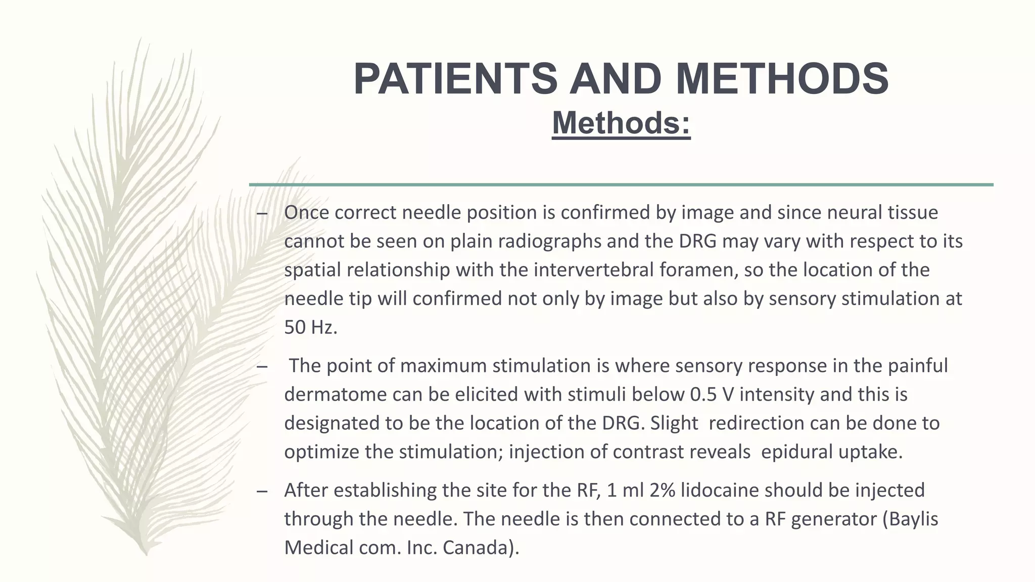 Comparison between Dorsal Root Ganglion Thermal Radiofrequency versus ...
