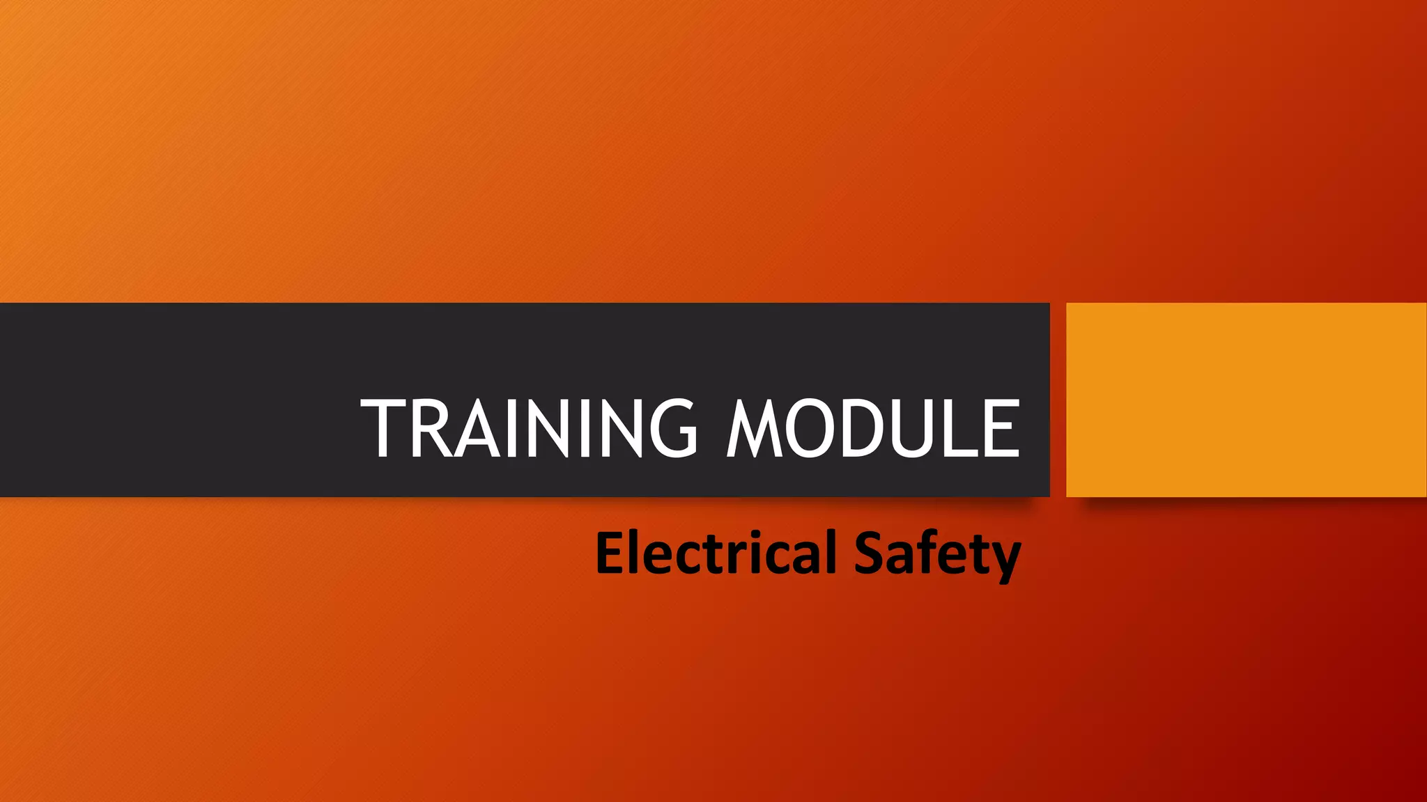 She training module electrical safety | PPTX