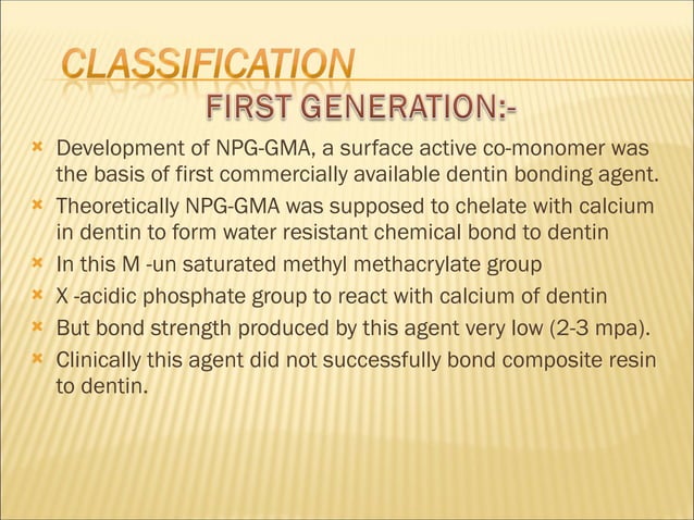 DENTIN BONDING AGENTS | PPT | Dental Health | Diseases and Conditions