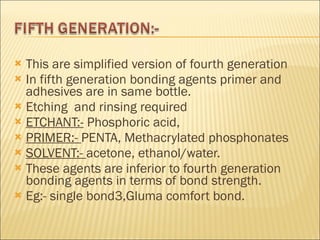 DENTIN BONDING AGENTS | PPT