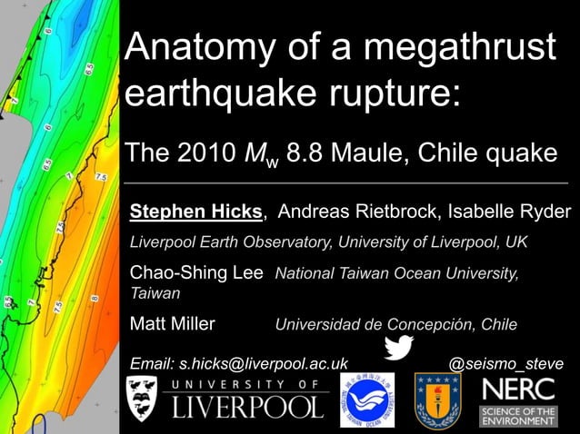 Anatomy of a Megathrust Earthquake Rupture - The 2010 M8.8 Chile Quake ...