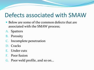 Shielded Metal Arc Welding | PPTX | Chemistry | Science